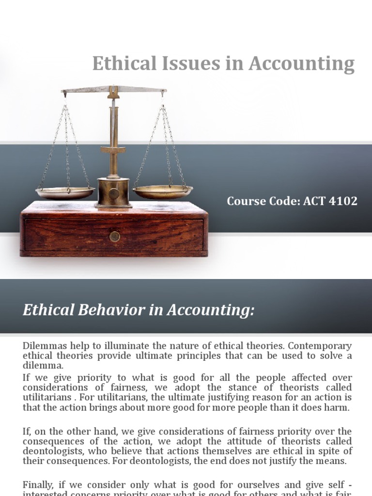 Ethical Issues in Accounting: Course Code: ACT 4102 | PDF ...