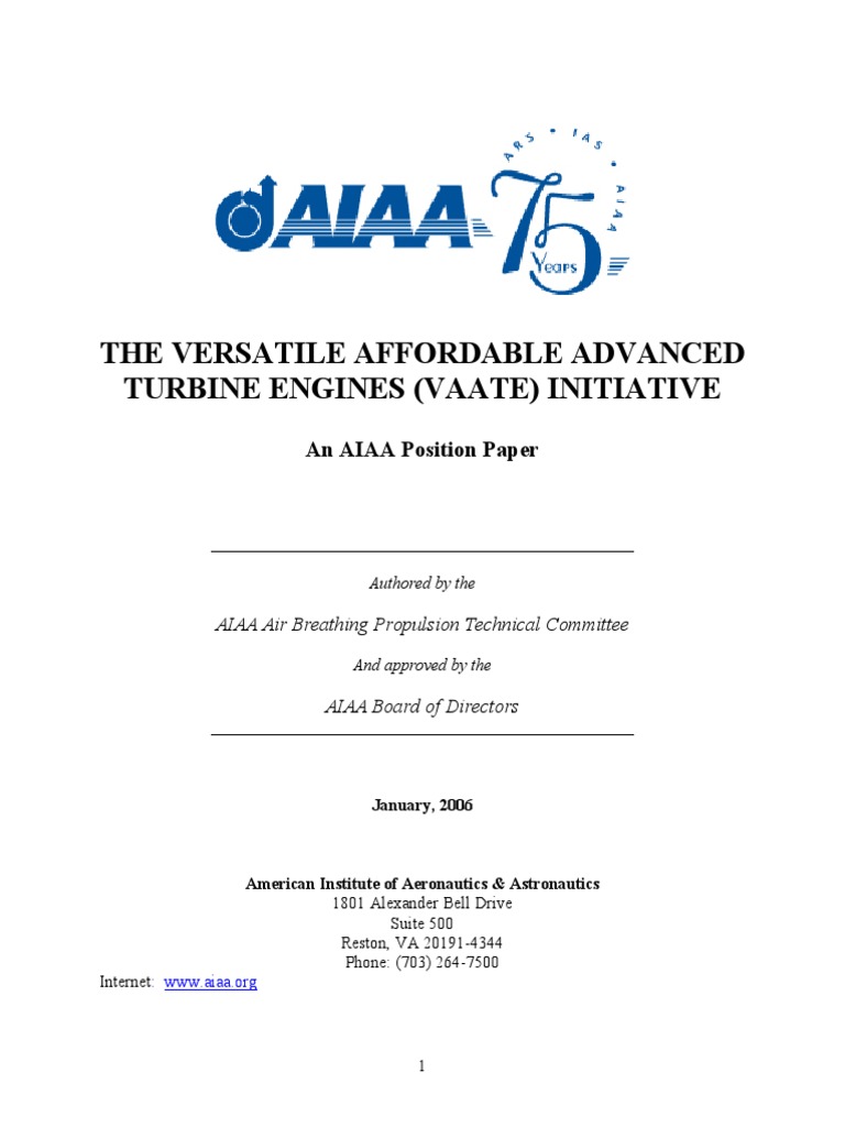 The Versatile Affordable Advanced Turbine Engines (Vaate) Initiative ...