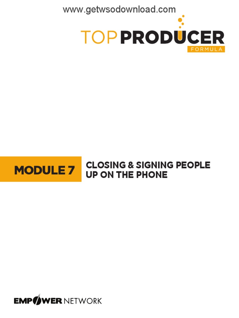 Module 7 - Closing Leads On The Phone | PDF