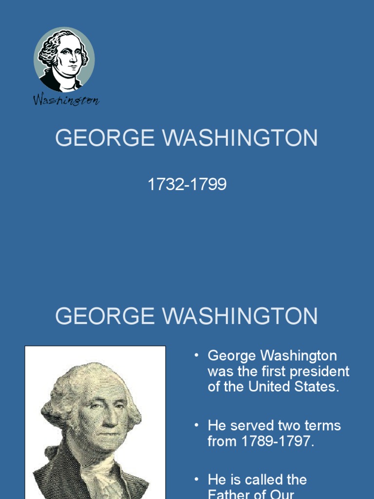 George Washington Esl Powerpoint2 | PDF | Classics