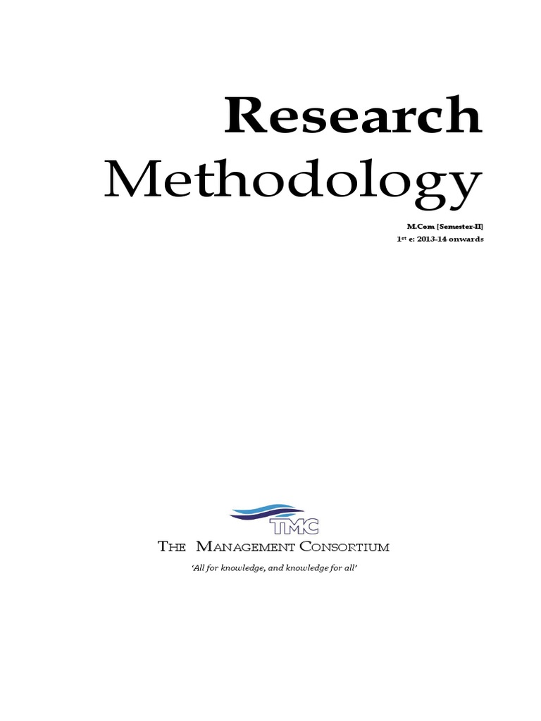 RESEARCHMETHODOLOGY | PDF | Survey Methodology | Experiment