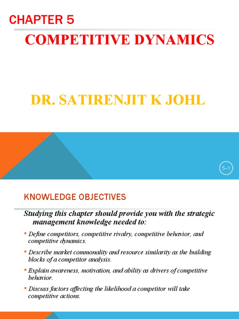 Competitive Dynamics: Dr. Satirenjit K Johl | PDF | Competition ...