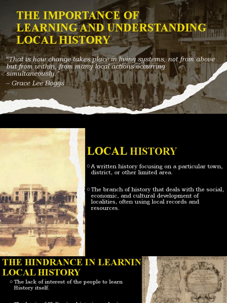 LOCALHISTORYIMPORTANCE ppt-2 | PDF | Psychological Concepts | Cognition