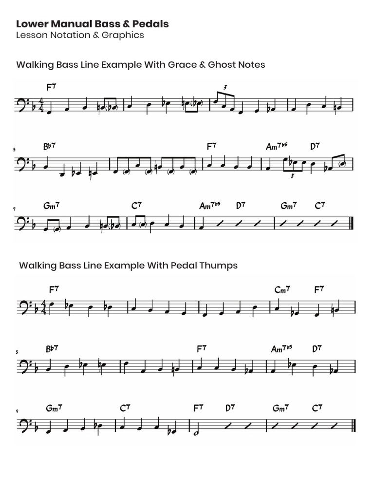 Lower Manual Bass & Pedals: Lesson Notation & Graphics Walking Bass ...