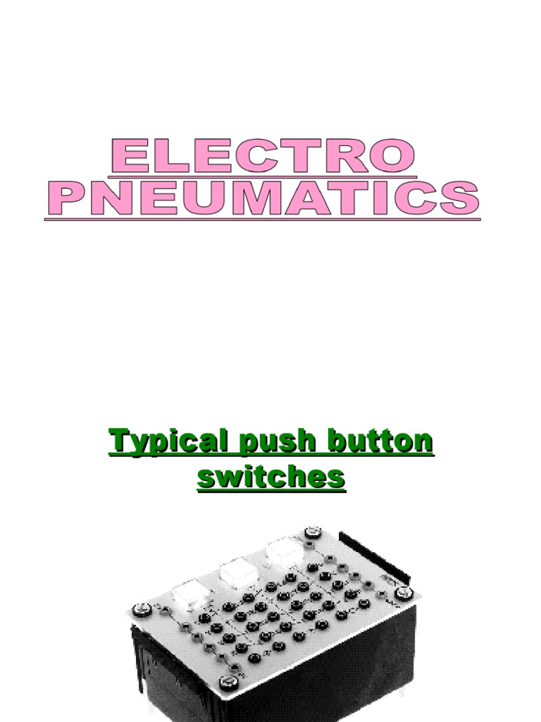 Electro-Pneumatic System Overview | PDF | Switch | Relay