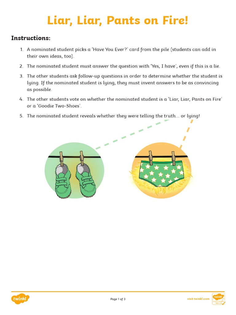 Liar, Liar, Pants On Fire!: Instructions | PDF