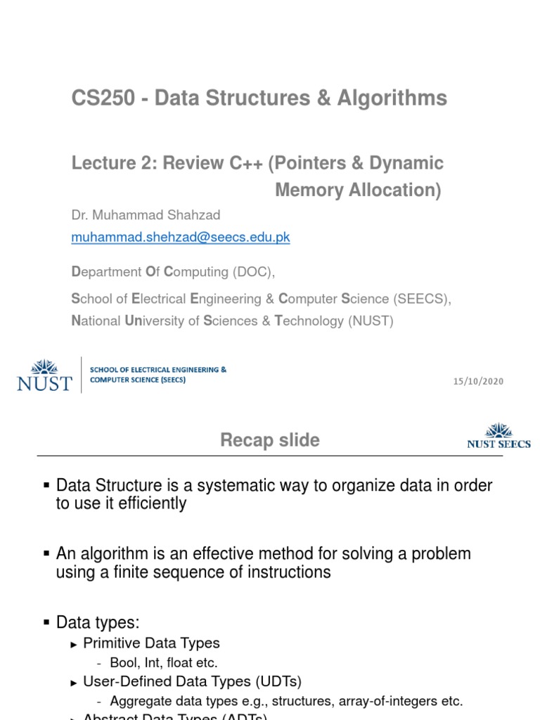 CS250 - Data Structures & Algorithms: Lecture 2: Review C++ (Pointers & Dynamic Memory ...