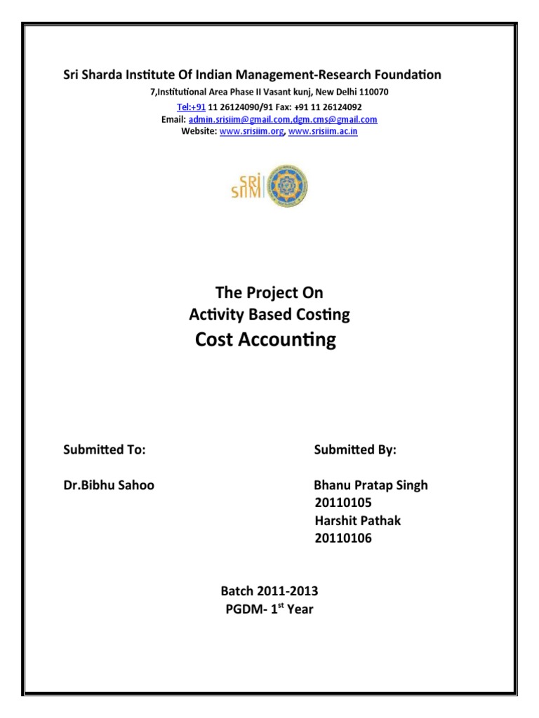 Cost Accounting: The Project On Activity Based Costing | PDF ...
