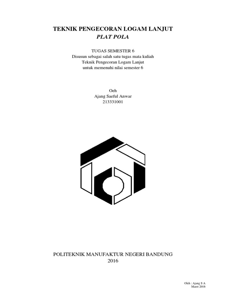 TEKNIK PENGECORAN LOGAM LANJUT Plat Pola | PDF