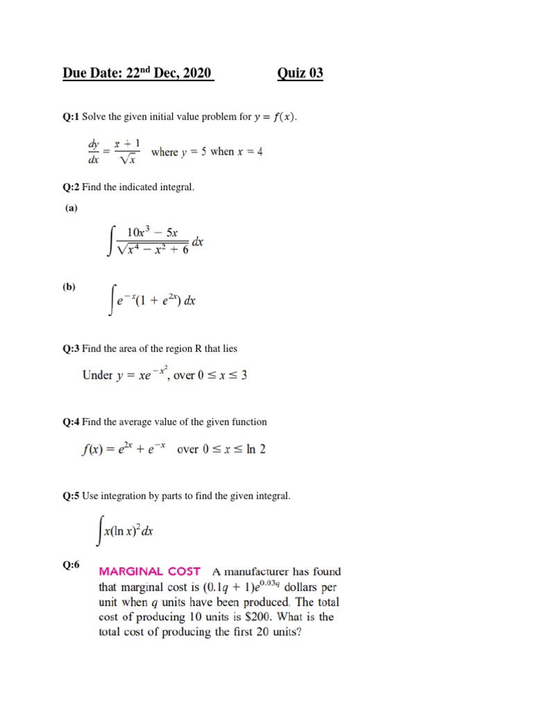 Quiz 03: Solving Initial Value Problems, Finding Integrals, Areas of Regions, Average Values ...