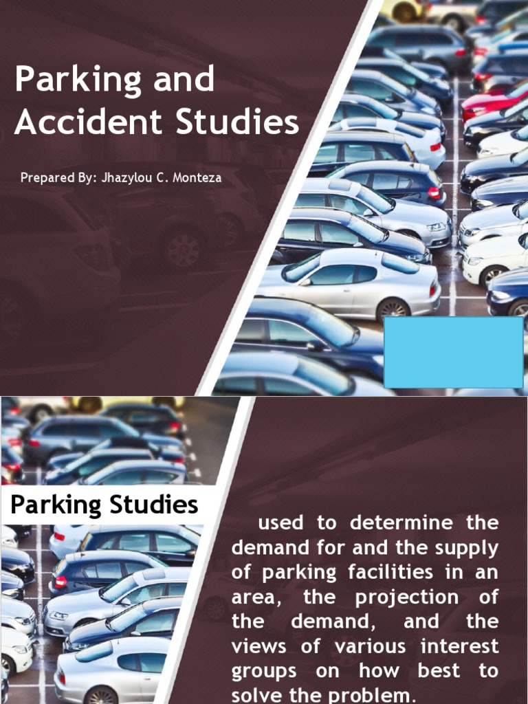 Parking and Accident Studies Report | PDF | Parking | Land Transport
