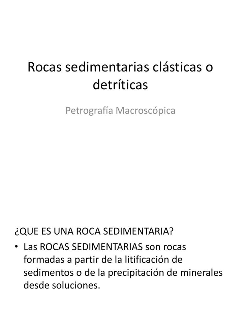 Rocas Sedimentarias Clasticas o Detriticas | PDF | Roca clástica ...