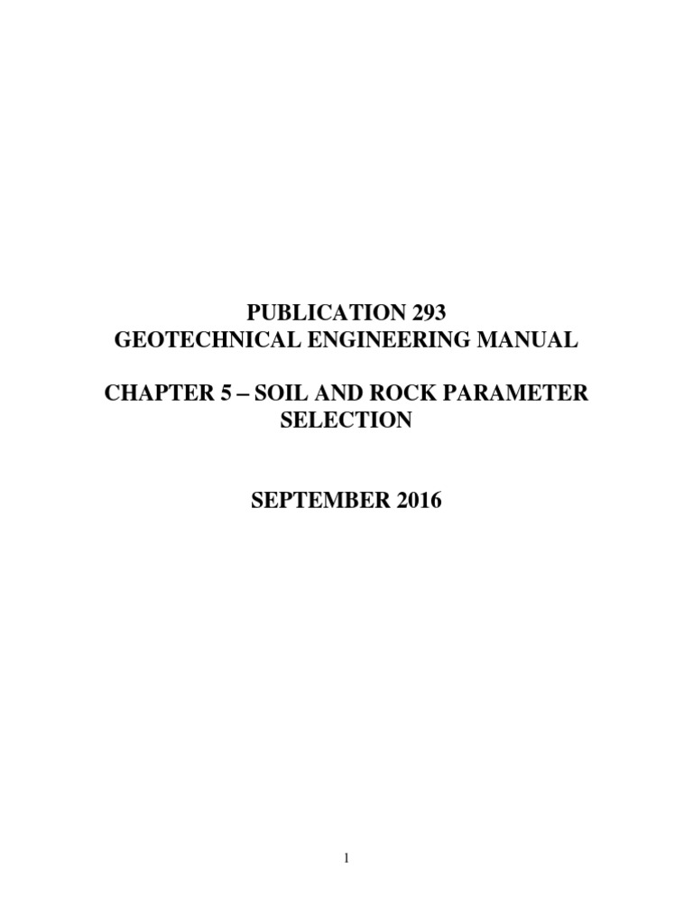 Publication 293 Geotechnical Engineering Manual Chapter 5 - Soil and ...