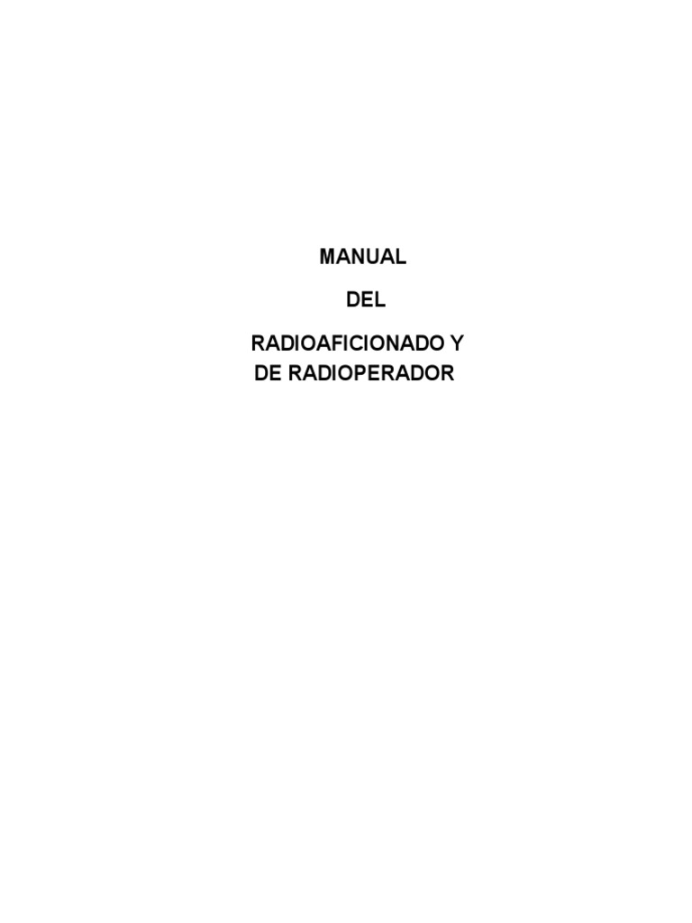 Manual Del Radioaficionado de Radioperador | Descargar gratis PDF ...