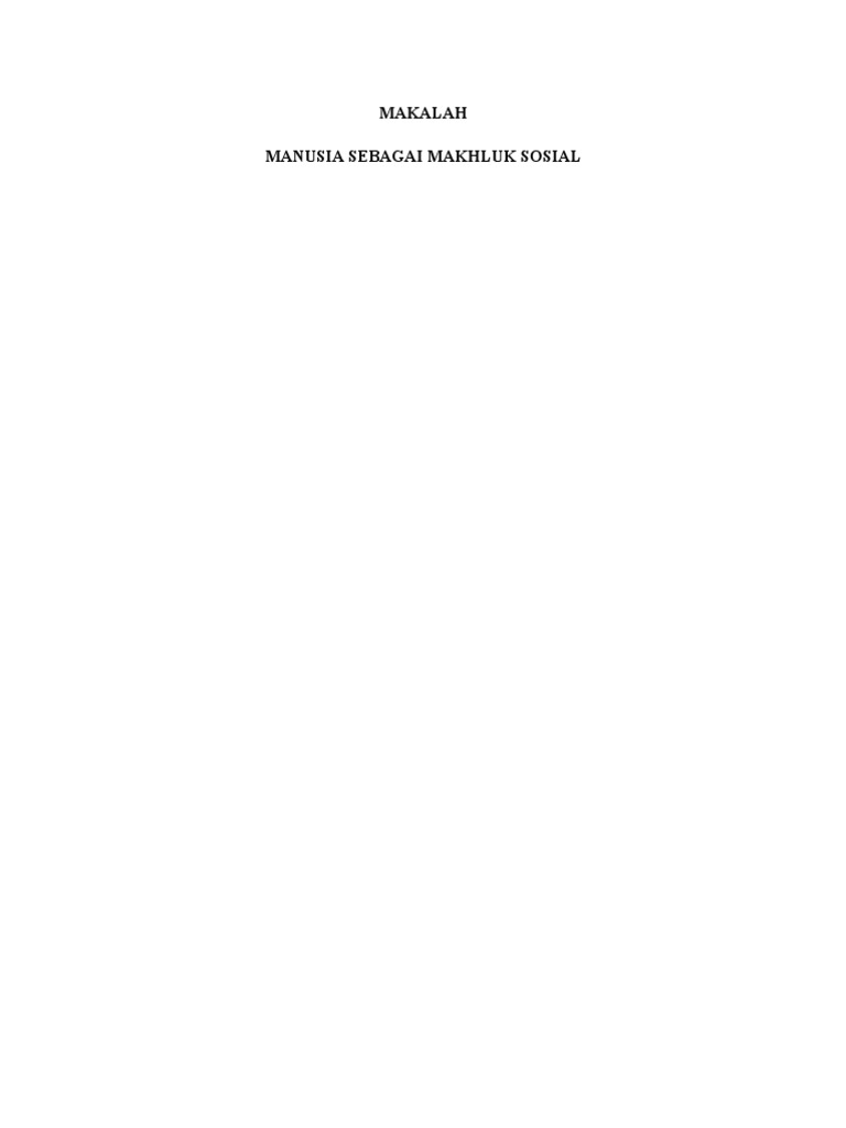 Makalah ISBD (Manusia Sebagai Makhluk Sosial) Faturahman | PDF | Ilmu Sosial | Sains & Matematika