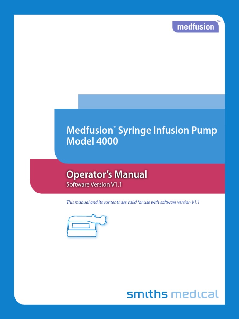 Medfusion Syringe Infusion Pump Model 4000 Operator's Manual | PDF ...