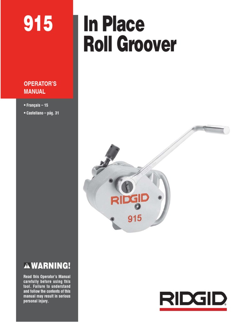 In Place Roll Groover: Warning! | PDF | Pipe (Fluid Conveyance) | Screw