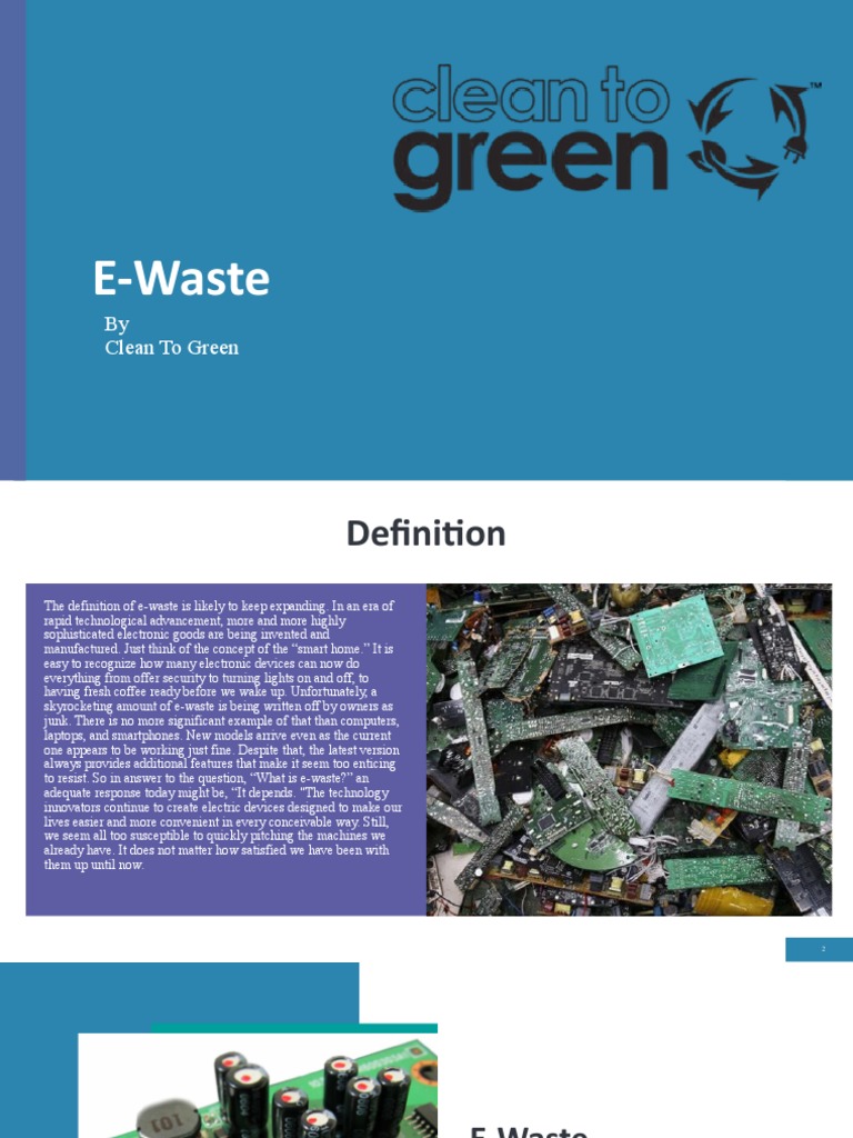 E-Waste: by Clean To Green | PDF | Electronic Waste | Environmental Issues
