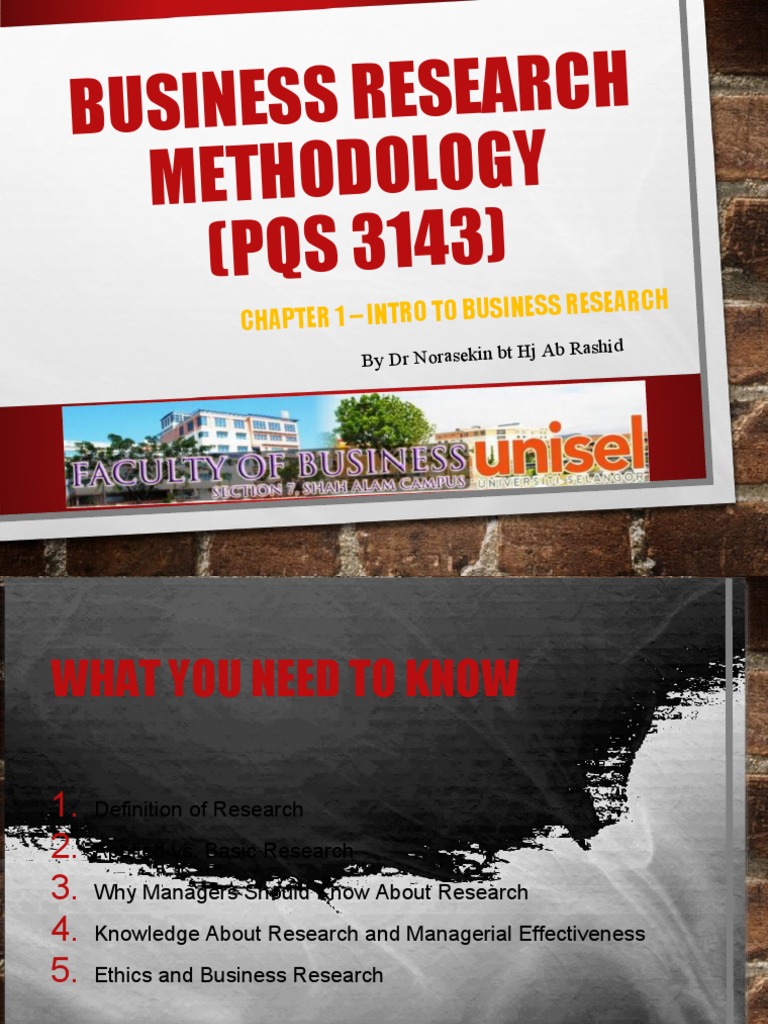 Business Research Methodology (PQS 3143) : Chapter 1 - Intro To Busines ...