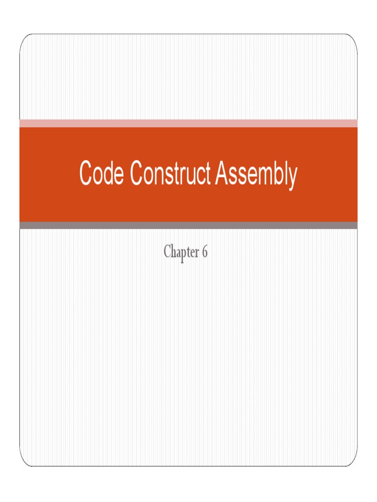 4 2 Code Construct Assembly | PDF | Computer Programming | Software ...