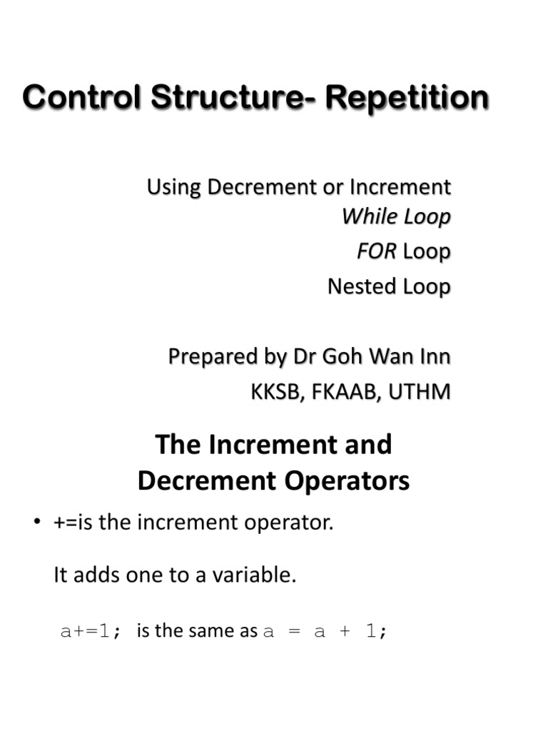 Control Structure-Repetition: Using Decrement or Increment | Download Free PDF | Control Flow ...
