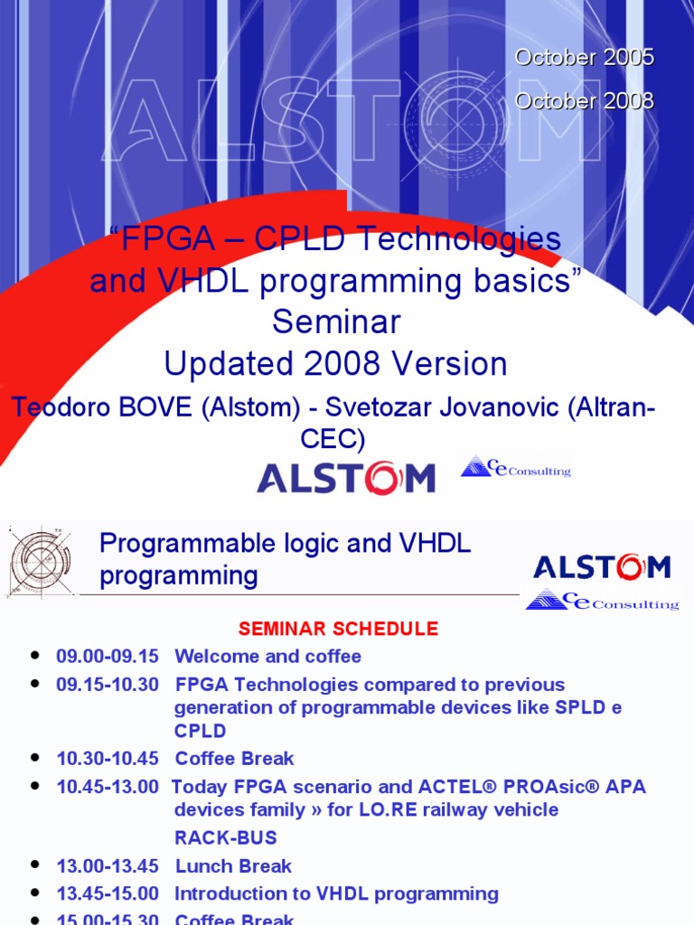 "FPGA - CPLD Technologies and VHDL Programming Basics" Seminar Updated 2008 Version | PDF ...