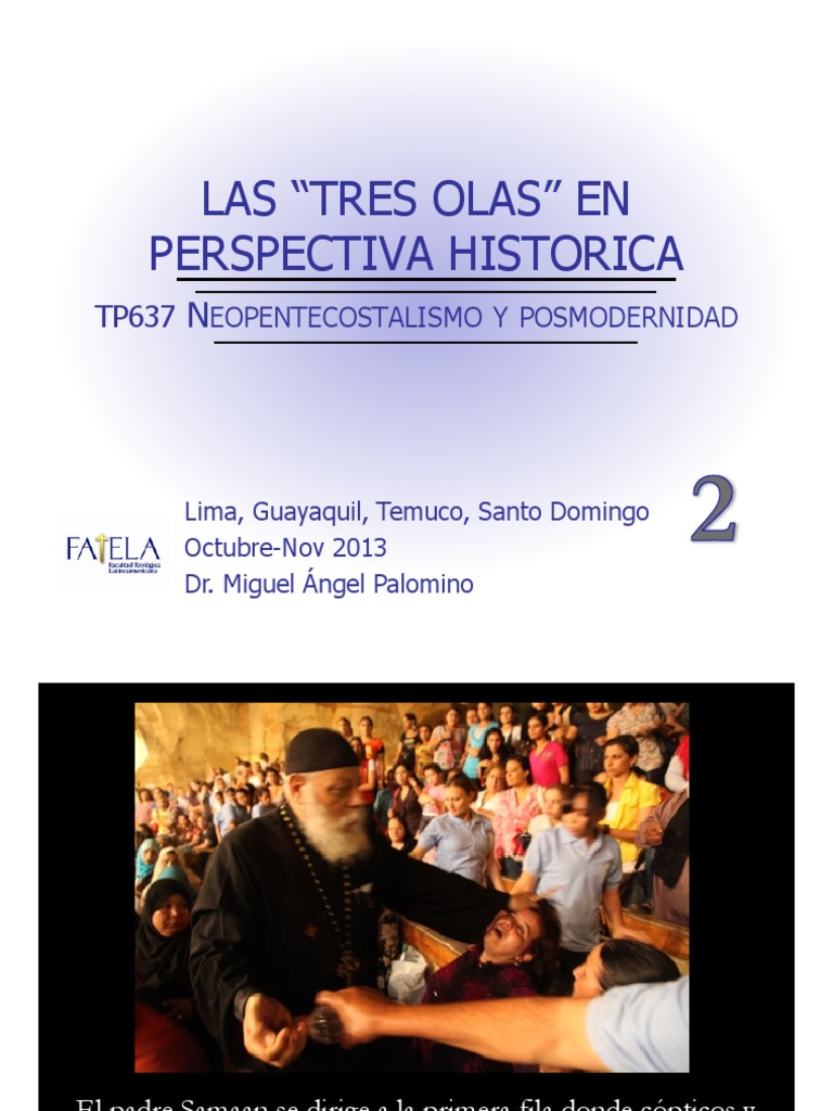 Las Tres Olas | PDF | Pentecostalismo | Movimiento carismático