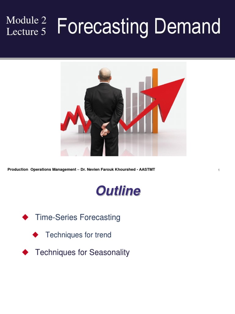 Module 2 - Lect 5 - Forecasting PDF | PDF | Seasonality | Forecasting