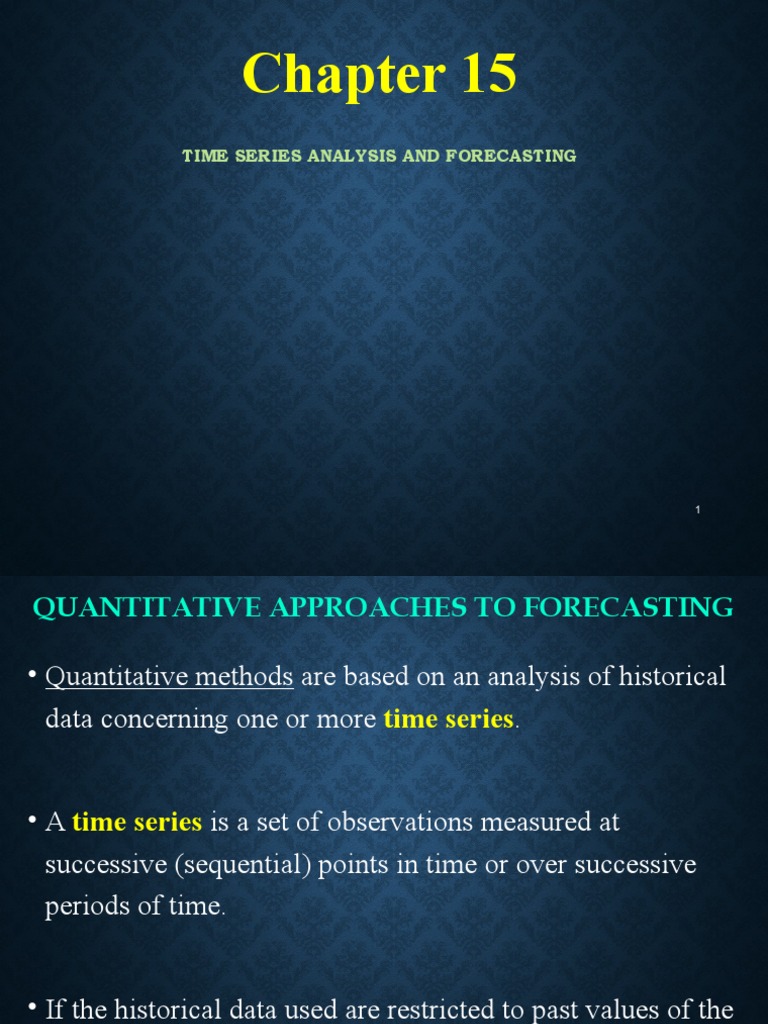 8 - Updated Ch15-Time Series Analysis and Forecasting | PDF | Forecasting | Seasonality