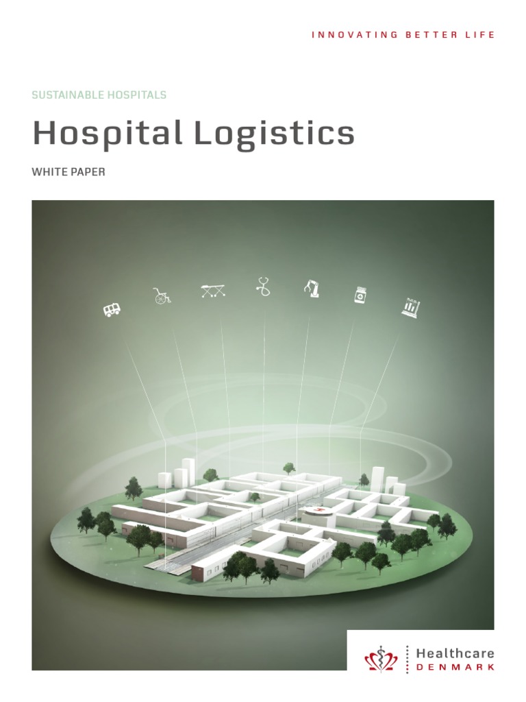 Hospital Logistics: Sustainable Hospitals | PDF | Emergency Department ...
