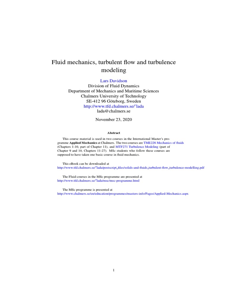 Fluid Mechanics, Turbulent Flow and Turbulence Modeling: A Comprehensive Guide to the ...