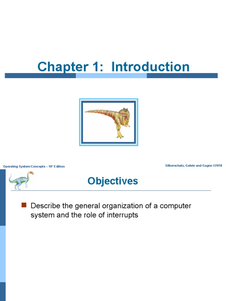 Chapter 1: Introduction: Silberschatz, Galvin and Gagne ©2018 Operating ...