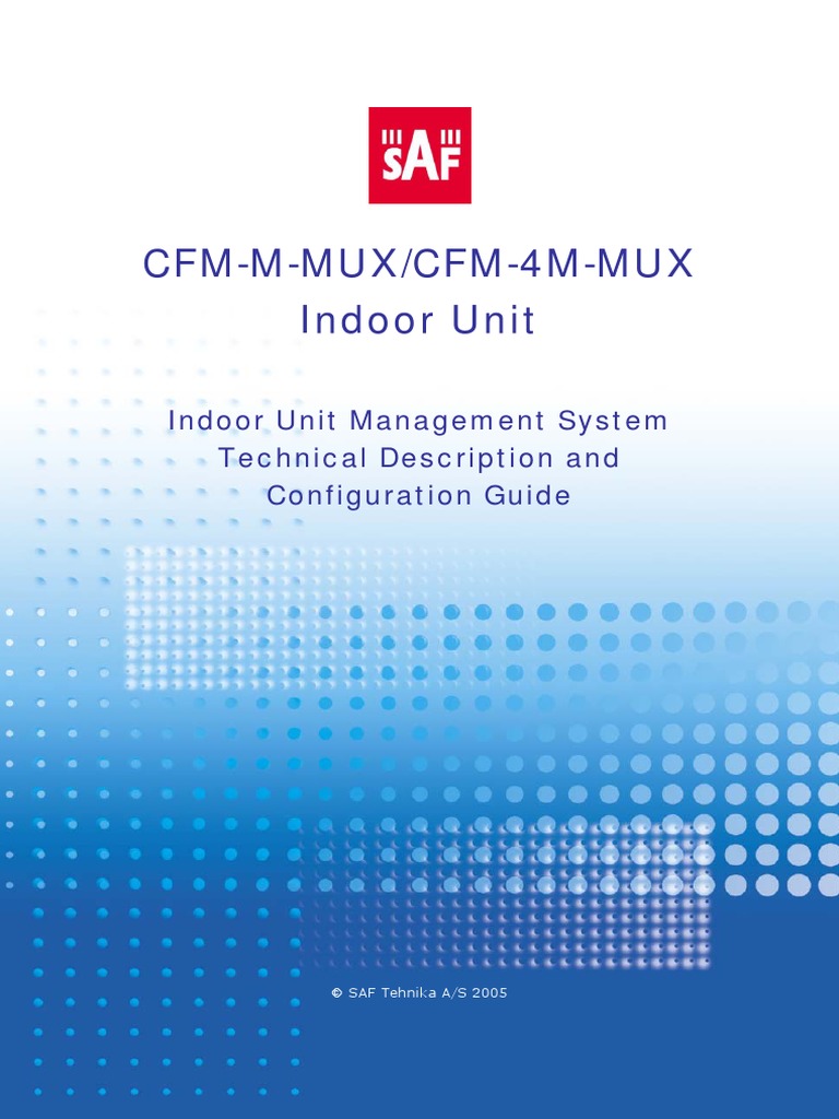 Cfm-M-Mux/Cfm-4M-Mux Indoor Unit: Indoor Unit Management System ...