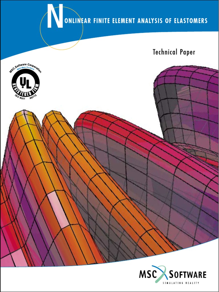 Nonlinear Finite Element Analysis of elastomers-MSC MArc | PDF | Deformation (Engineering ...