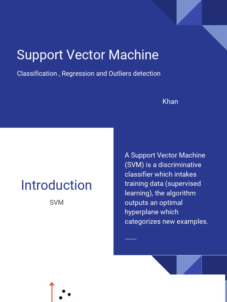 Support Vector Machine: Classification, Regression and Outliers ...