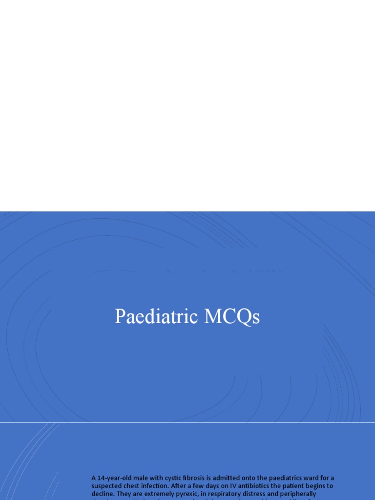 Paeds MCQs Part 1 | PDF | Diseases And Disorders | Clinical Medicine