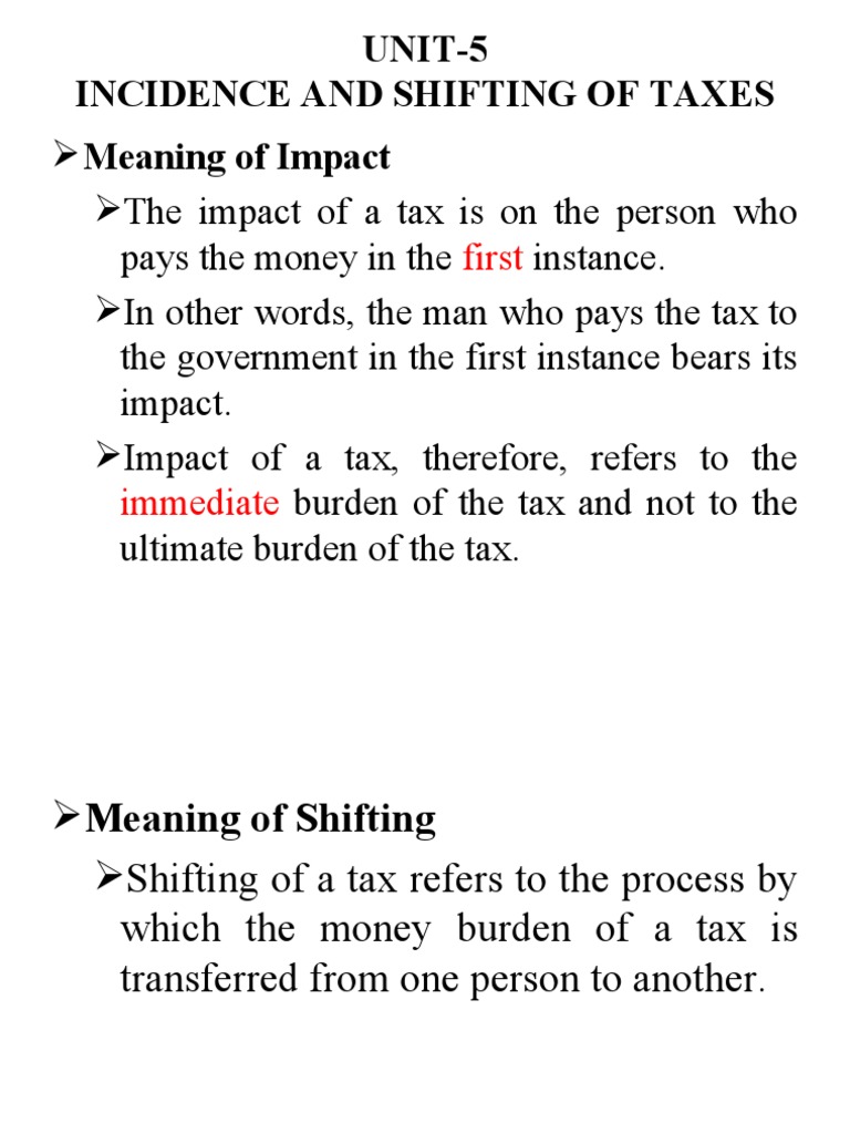 UNIT-5 Incidence and Shifting of Taxes: First | PDF | Tax Incidence ...