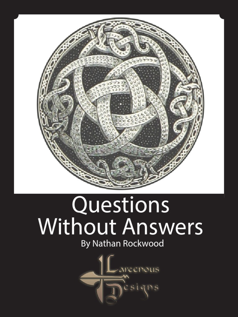 Questions Without Answers | PDF | Role Playing Games | Quest