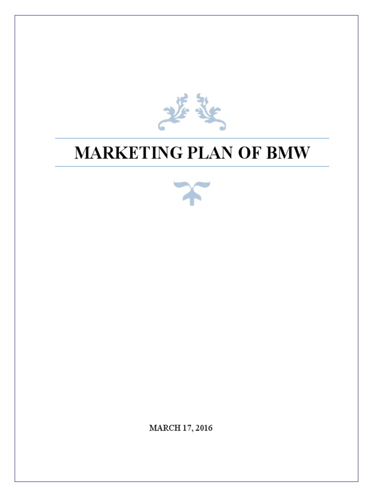 MarketIng Plan of BMW | PDF | Market Segmentation | Target Audience