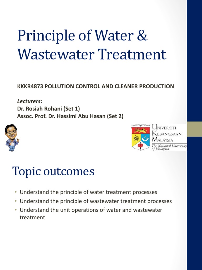 Topic 5 Principle of Water - Wastewater Treatment Processes ...