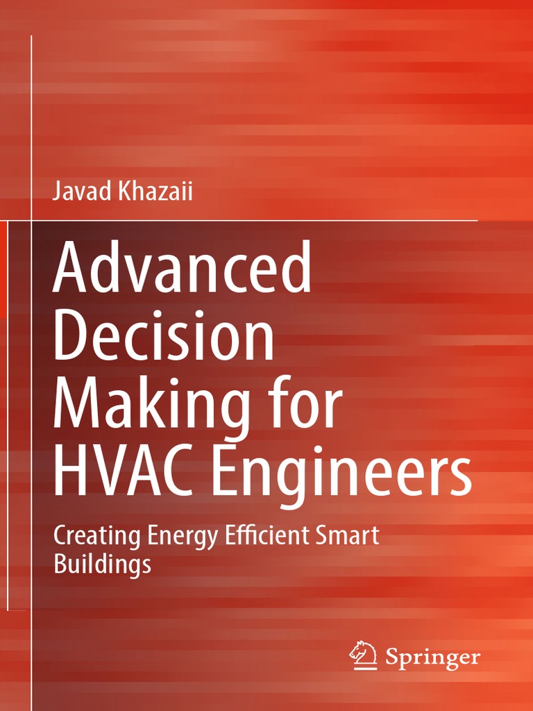 Advanced Decision Making For HVAC Engineers - Creating Energy Efficient ...