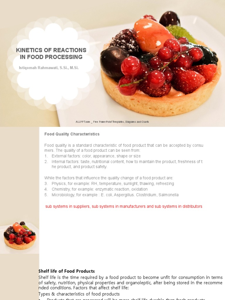 Kinetics of Reactions in Food Processing | PDF | Shelf Life | Foods