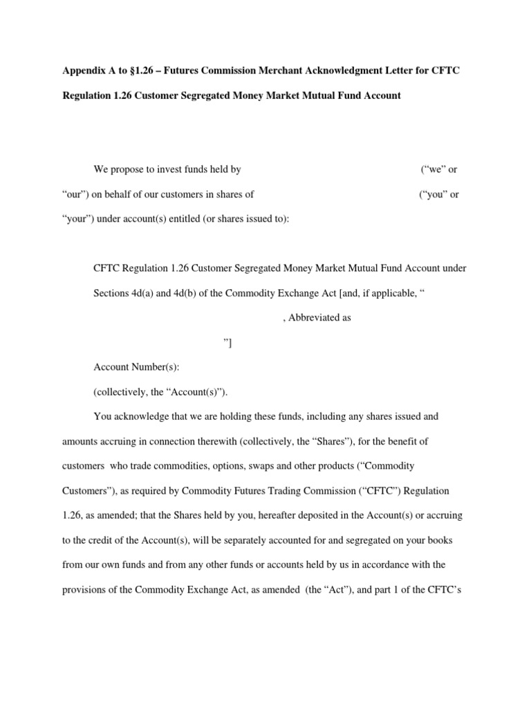 Appendix A To 126 FCM Acknowledgment Letter For CFTC Regulation 126 | PDF | Commodity Futures ...