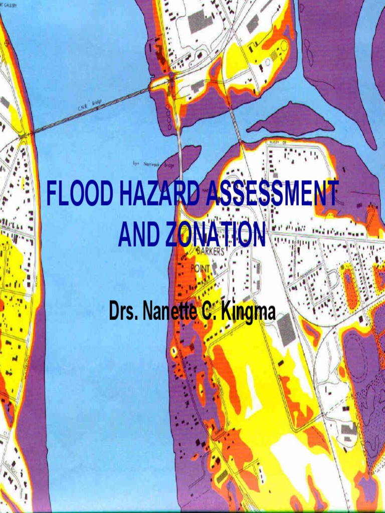 Flood Hazard Assessment and Zonation: Drs. Nanette C. Kingma | PDF ...