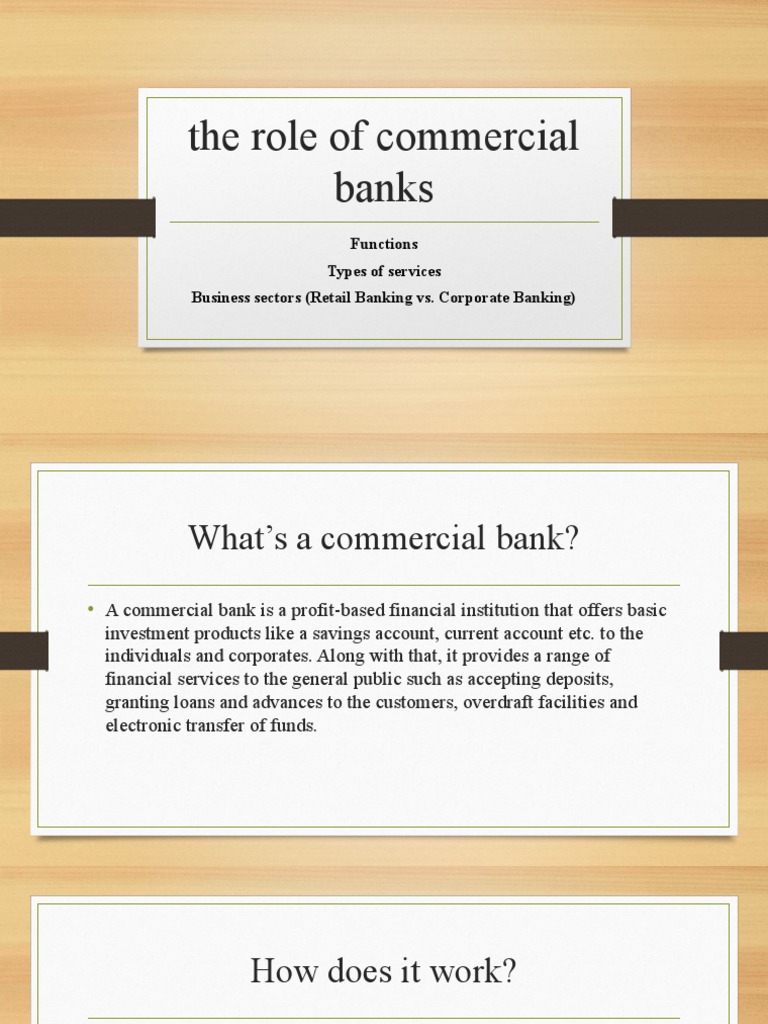 The Role of Commercial Banks | PDF | Transaction Account | Banks
