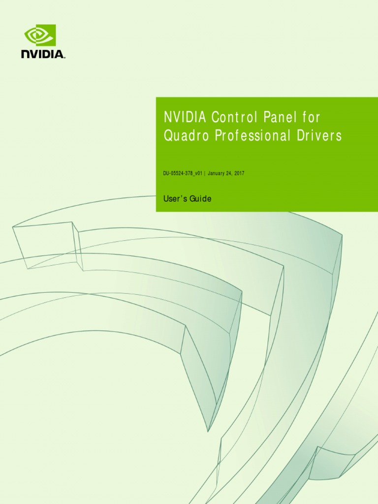 377.11 Nvidia Quadro Control Panel Quick Start Guide | PDF | Graphics ...
