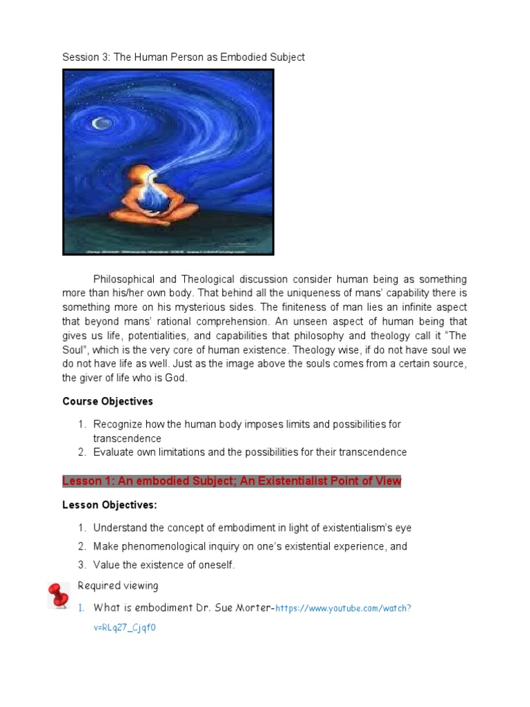 Course Objectives: Lesson 1: An Embodied Subject An Existentialist ...