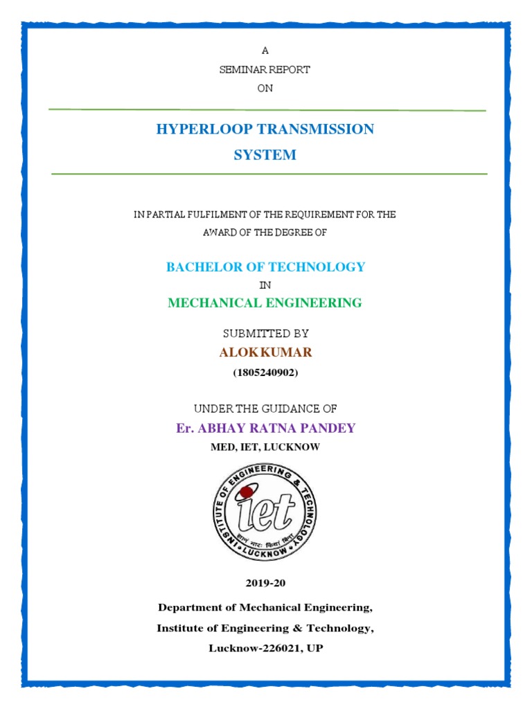 ALOK KUMAR MED Seminar Report | PDF | Hyperloop | Transport