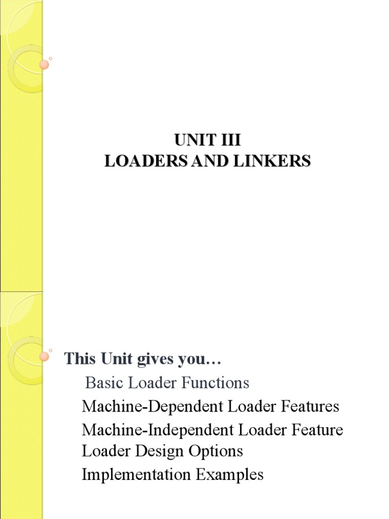 Unit Iii Loaders and Linkers | PDF | Library (Computing) | Computer Program