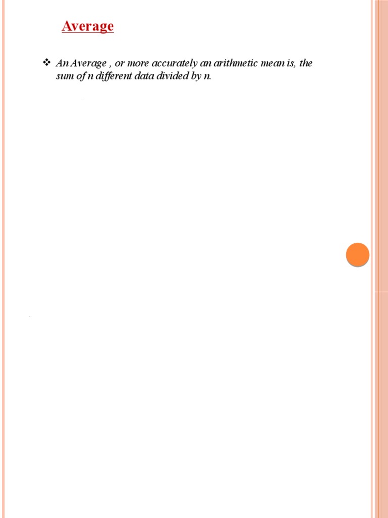 Average: An Average, or More Accurately An Arithmetic Mean Is, The ...